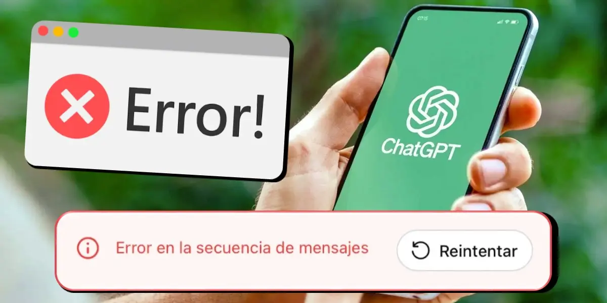 Error en la secuencia de mensajes de ChatGPT: ¿qué significa?