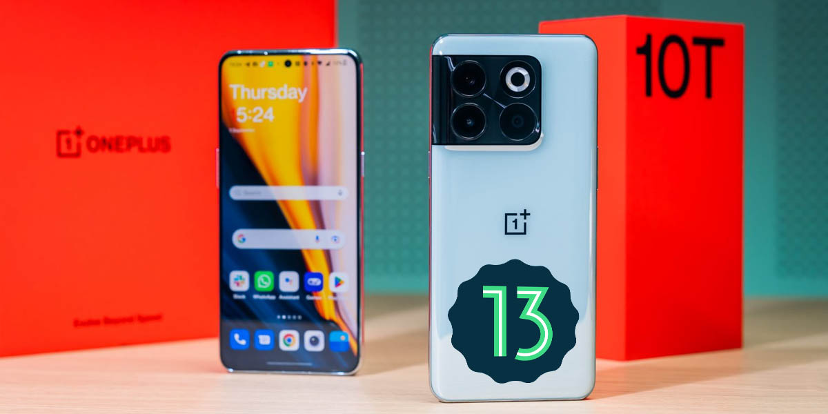 El OnePlus 10T se actualiza a Android 13 tras una larga espera